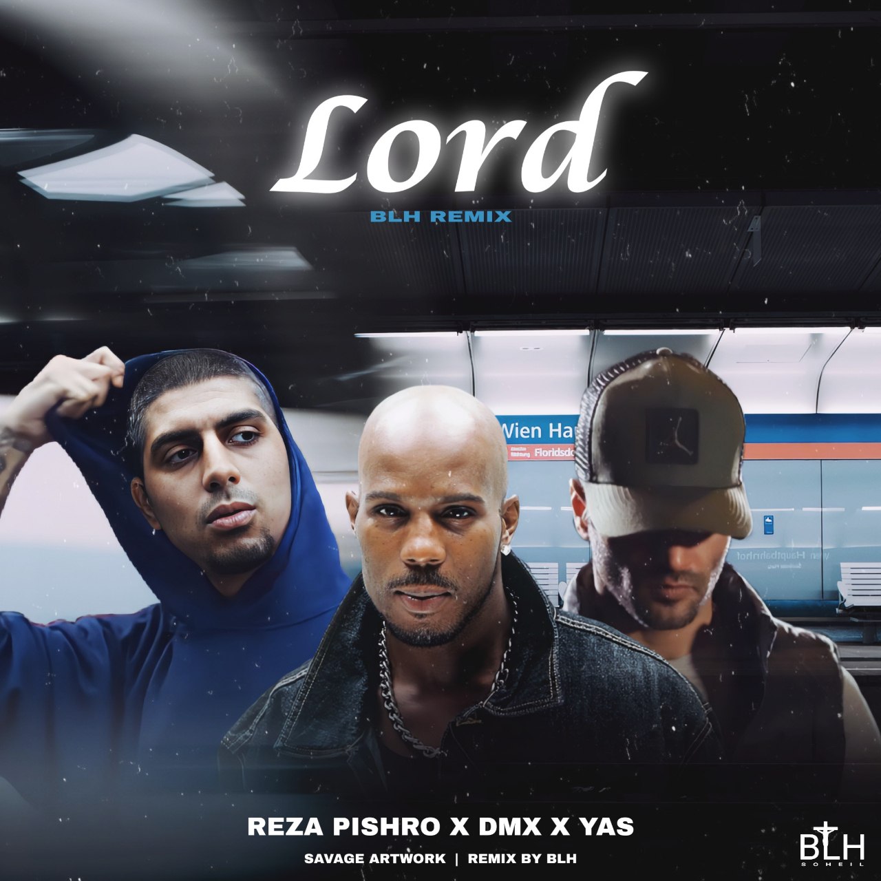 دانلود ریمیکس LORD از BLH - IR RAAP